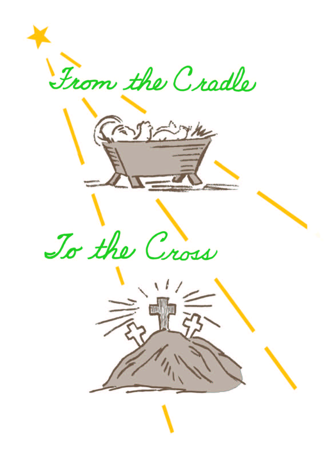 From the Cradle to the Cross – Free Tract Society