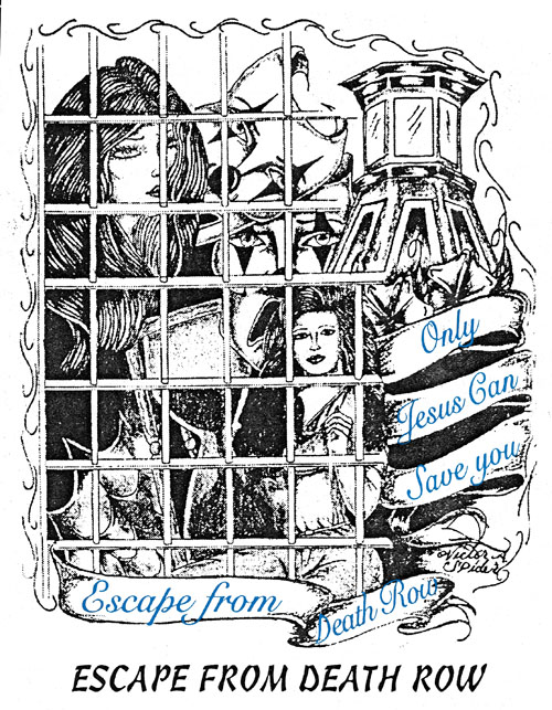 Escape From Death Row – Free Tract Society